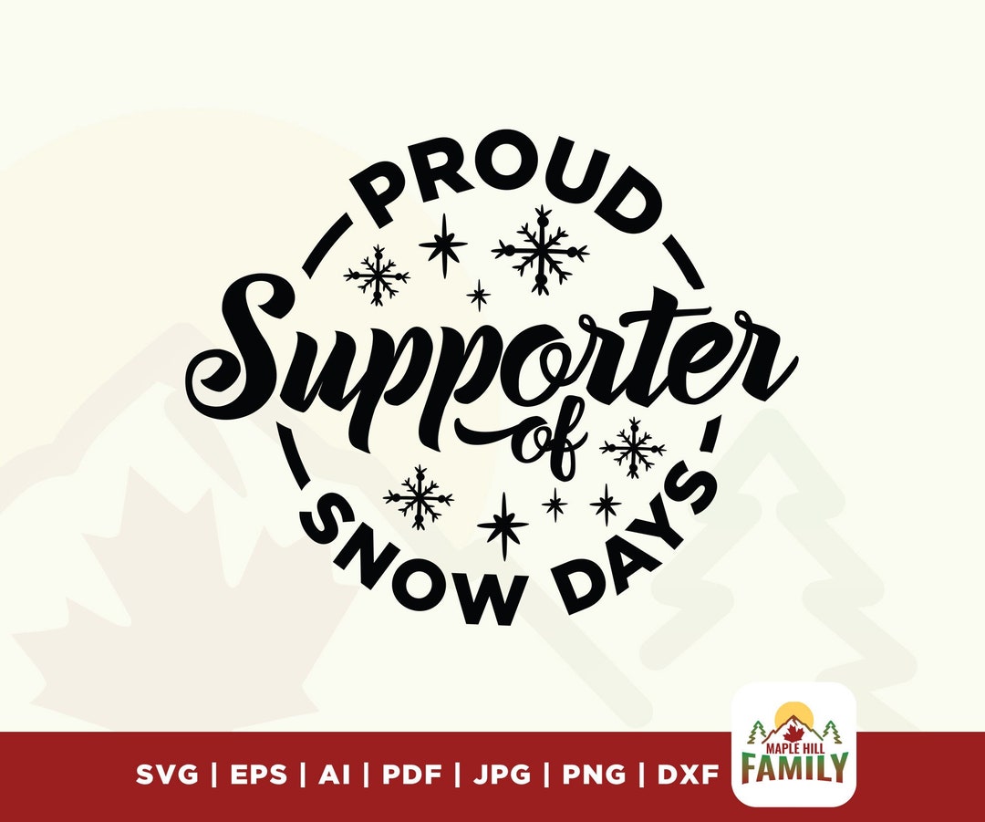 Proud Supporter of Snow Days Svg, Supporter Svg, Christmas Teacher Svg ...