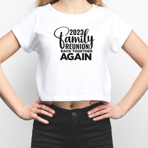 Family Reunion Back Together Again 2023 Svg, Family Svg, Back Together ...