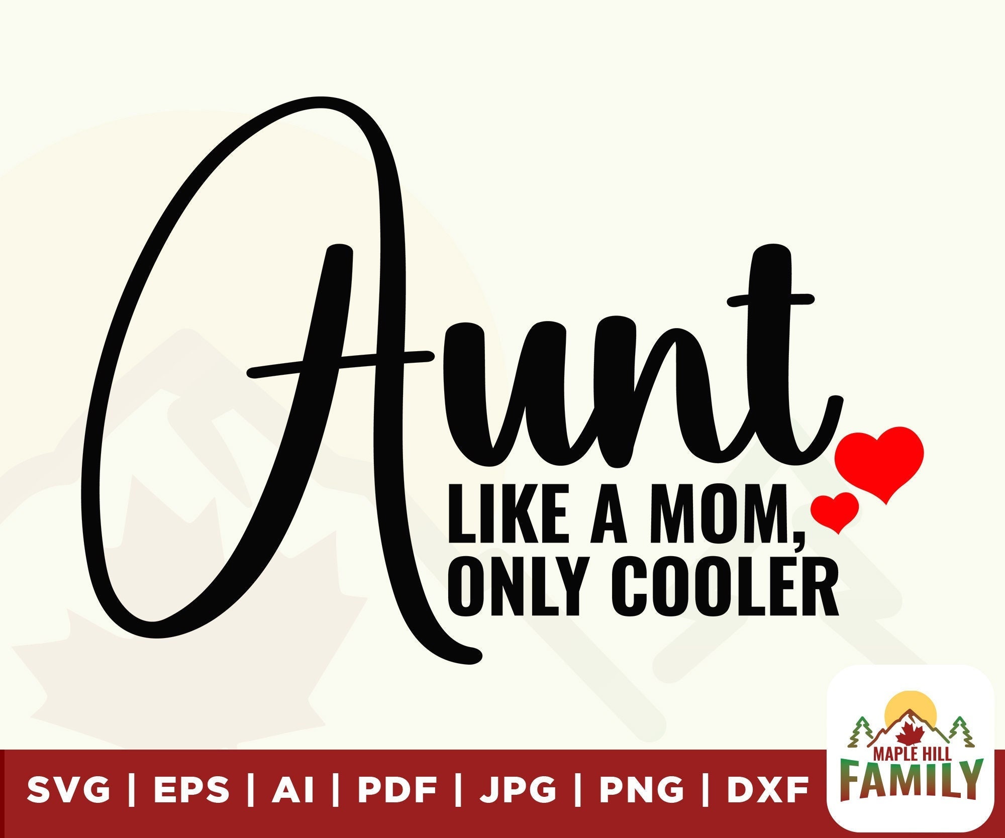 Aunt Svg Like a Mom Only Cooler BAE SVG Auntie Svg - Etsy