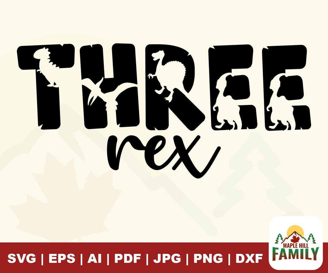 Three Rex Svg, Three Rex Birthday, Three T Rex Svg, Birthday Kid, Three ...