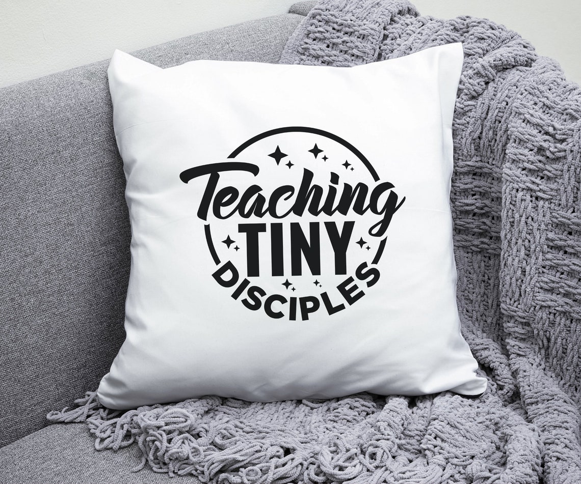 Teaching Tiny Disciples SVG, Christian Teacher Files (digital Download ...