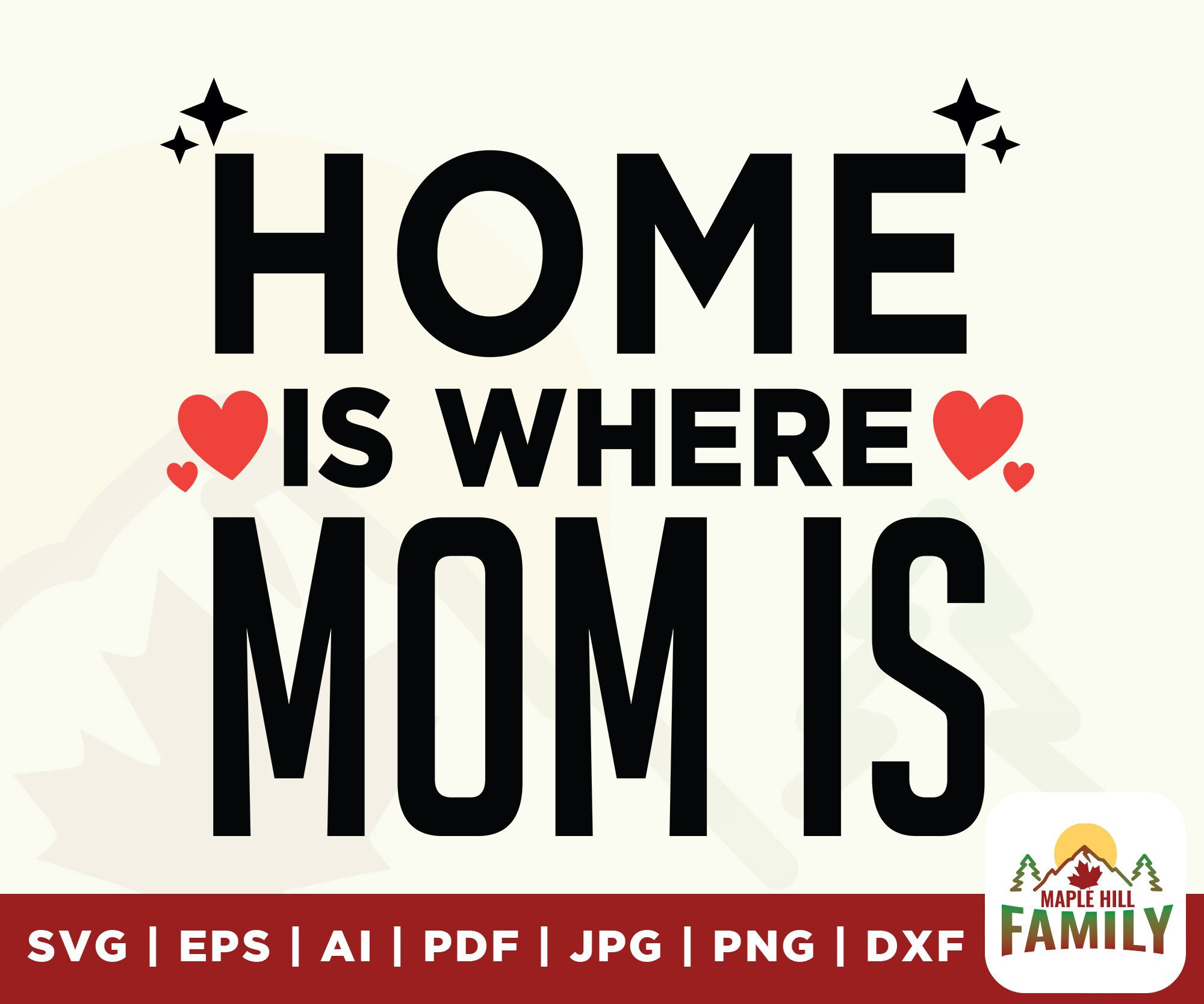 Home is Where Mom is Svg Mothers Day Svg Mom Sign Svg Mom - Etsy