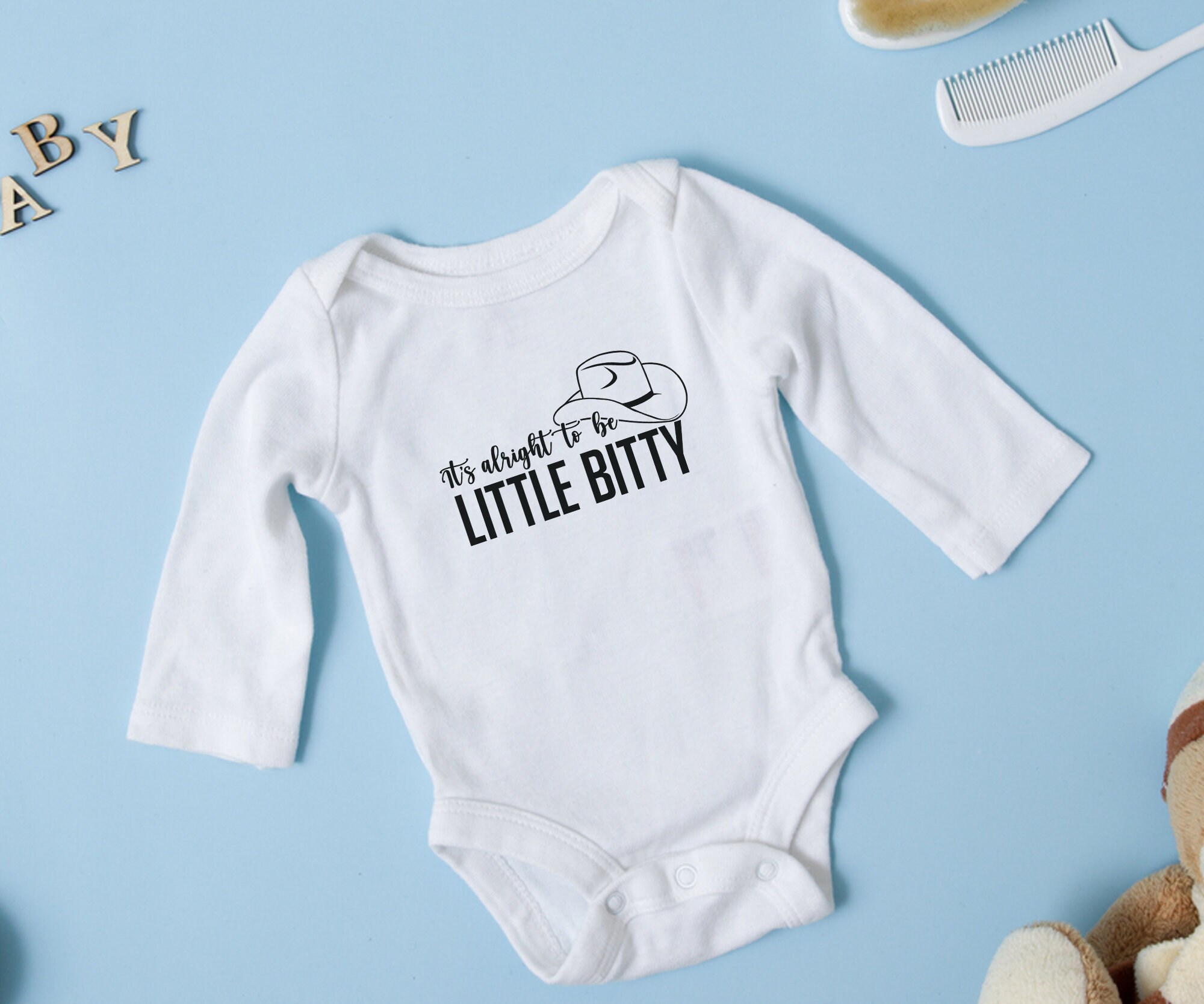 Its Alright to Be Little Bitty SVG Country Baby Svg Baby - Etsy