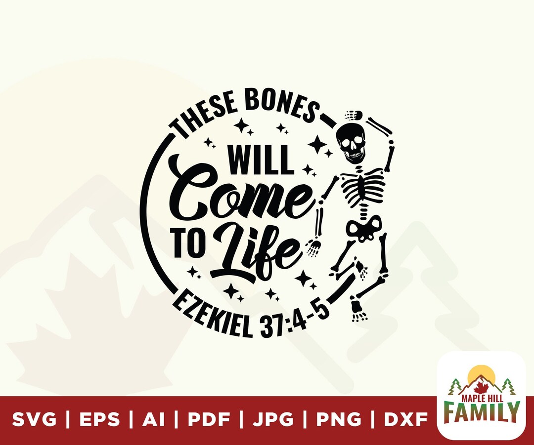 These Bones Will Come to Life SVG, Christian Halloween, Bible Verse ...