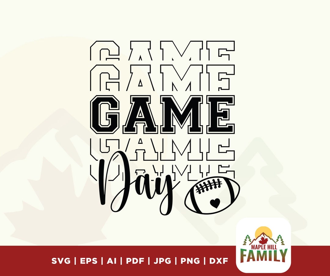 Game Day Svg, Game Day Vibes Svg, Football Season Svg, Football Shirt ...
