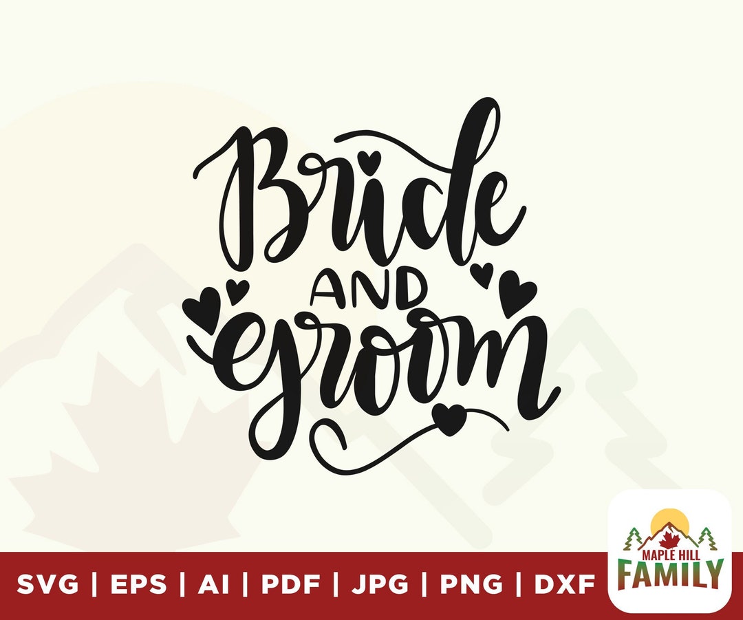Bride and Groom Svg, Wedding Signs Svg, Celebration Svg, Couple Svg ...