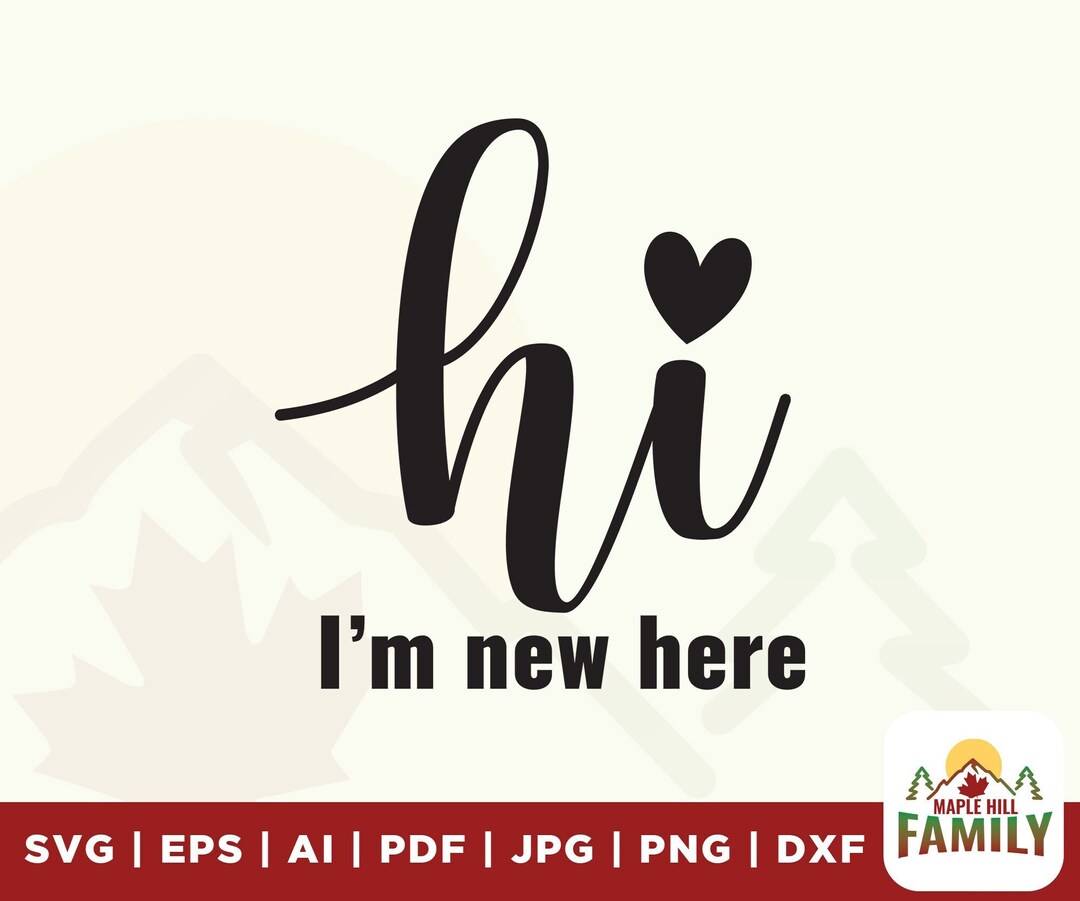 Hi I'm New Here Svg, Onsie Svg, Newborn Svg, Baby Svg, Im New Here Svg ...