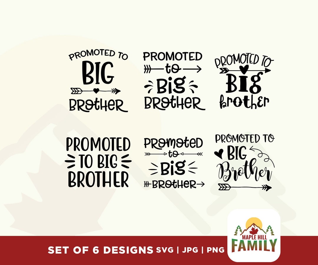 Big Brother SVG, Promoted to Big Brother SVG PNG Files for Cutting ...