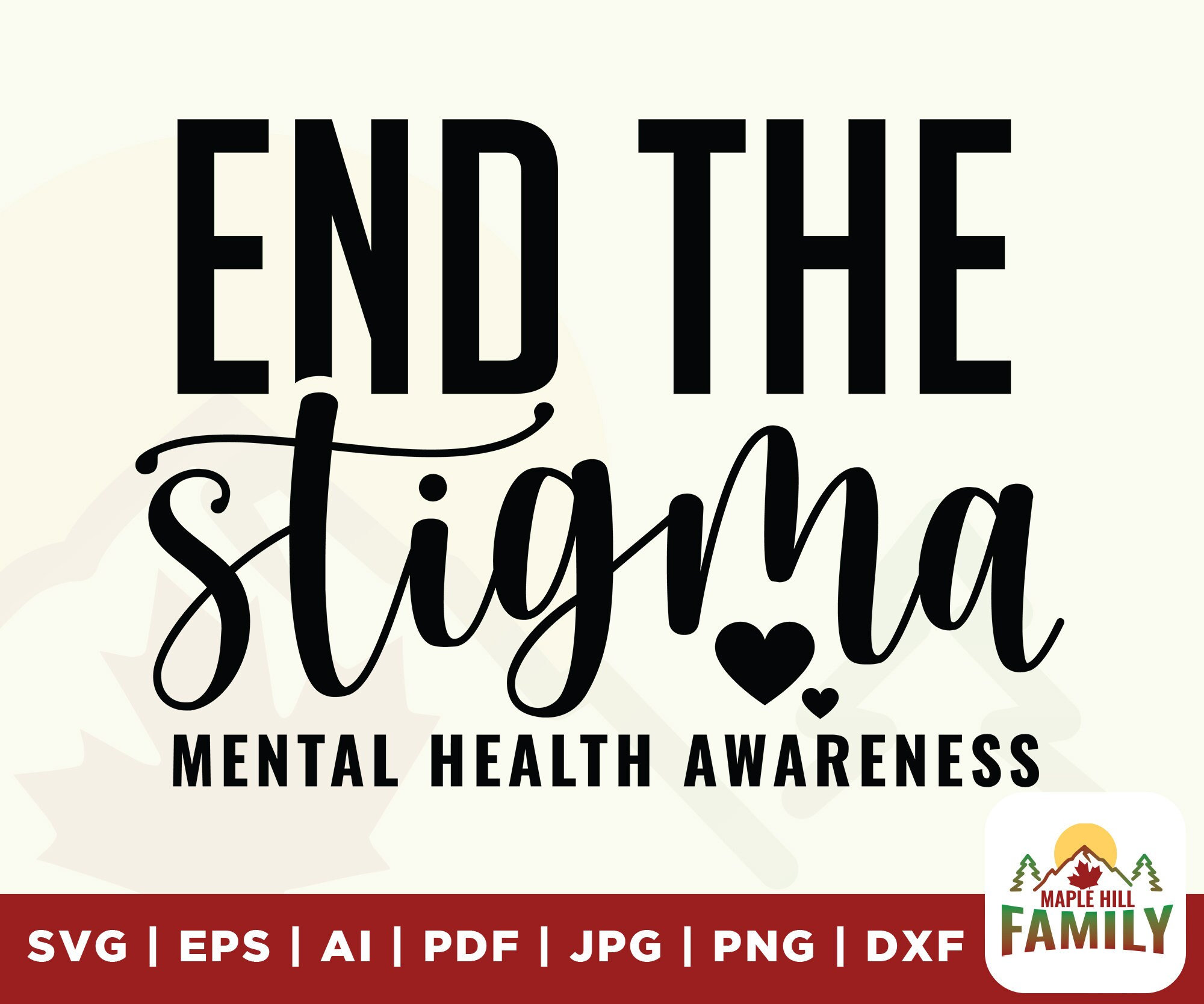 End the Stigma Mental Health Awareness Svg End the Stigma - Etsy