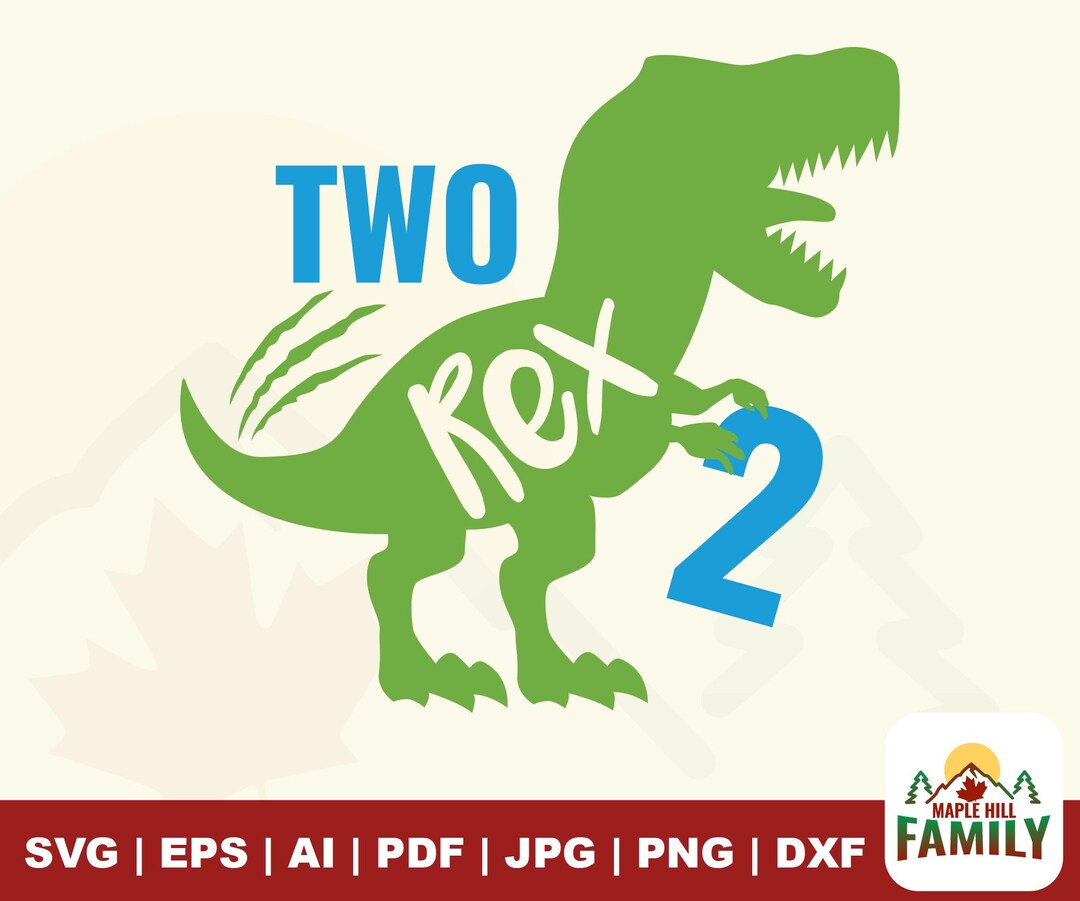 2 Rex Svg, Two Rex Svg, Birthday Svg, 2 Birthday Svg, Birthday Cut ...