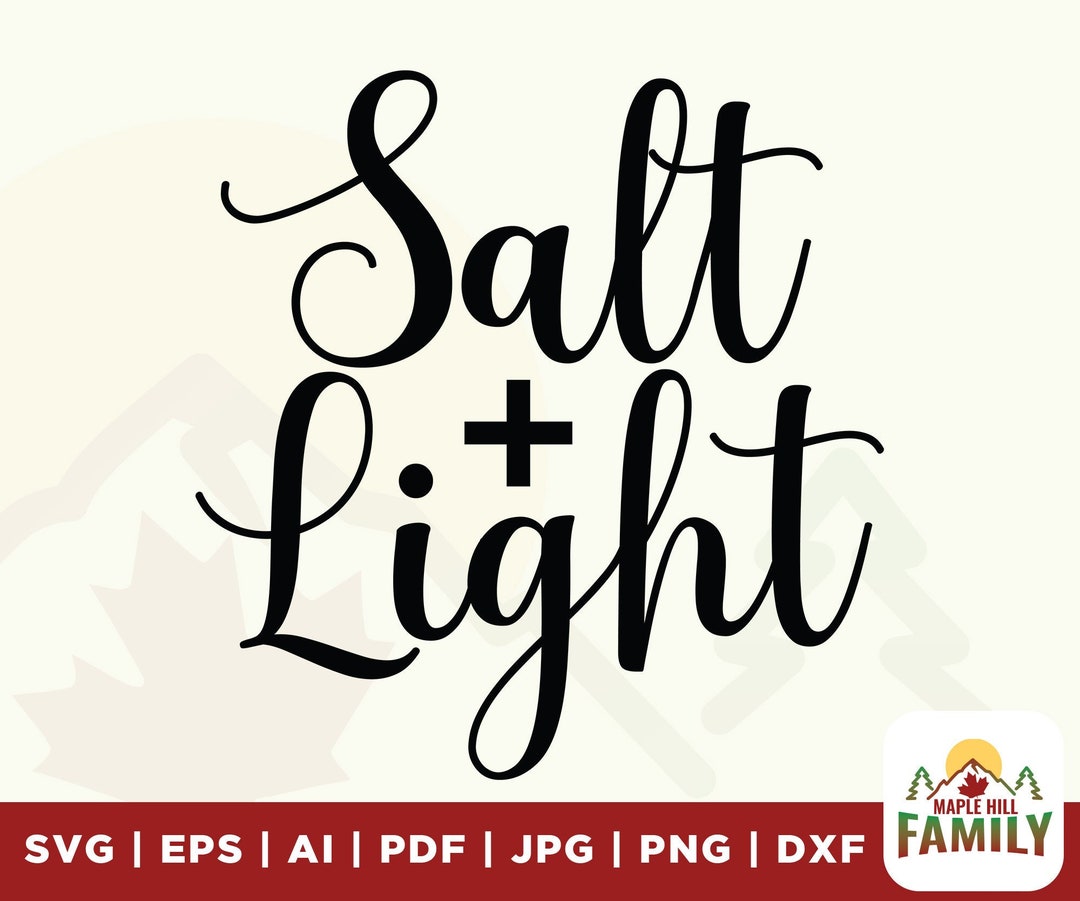 Salt + Light Christian SVG, Bible Verse Design (digital Download) - Etsy
