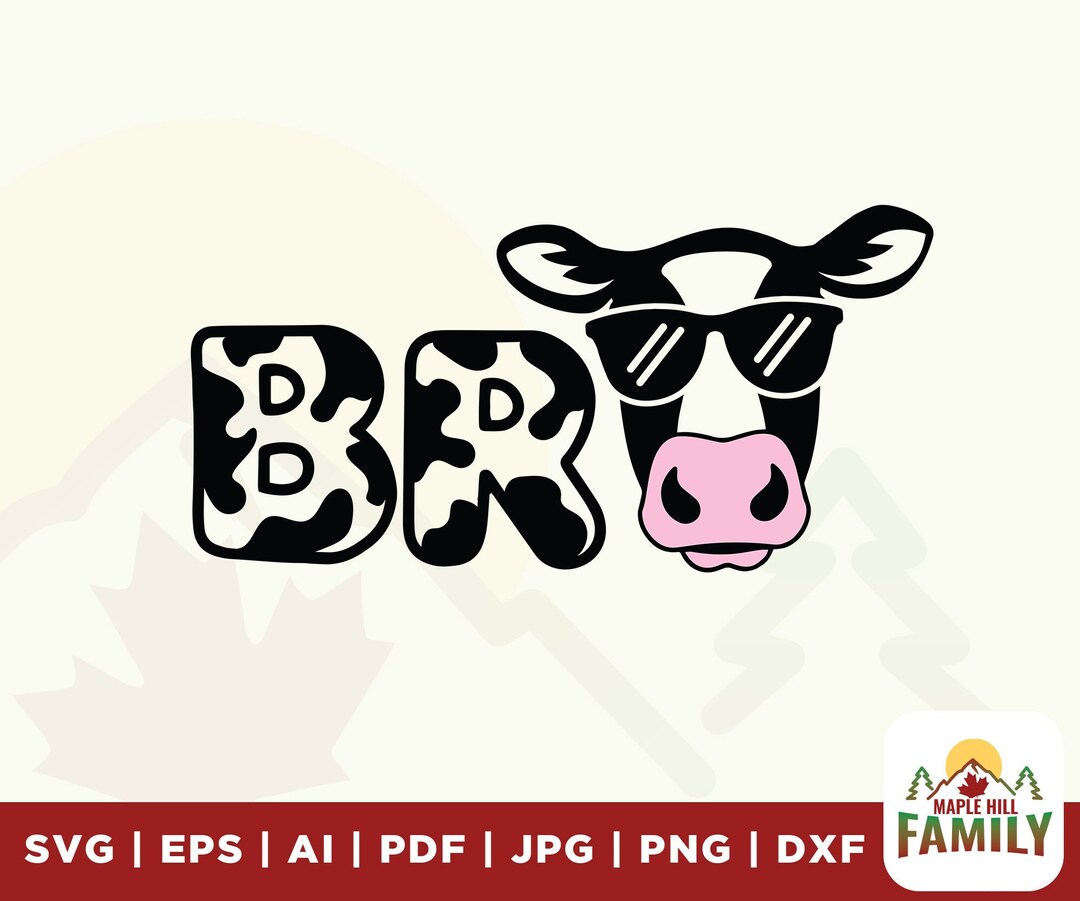 Cow Bro Svg Cow Brother Svg Bro Svg Cow Svg Big Brother - Etsy UK