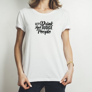 Lets Drink and Judge People Svg, Drinking Svg, Drunk Girl Svg, Coconut ...
