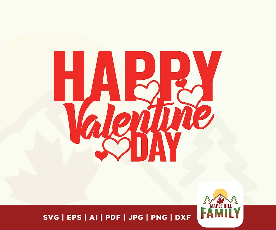 Happy Valentines Day Svg, Valentine Svg, Love Svg, Heart Svg, Cake ...