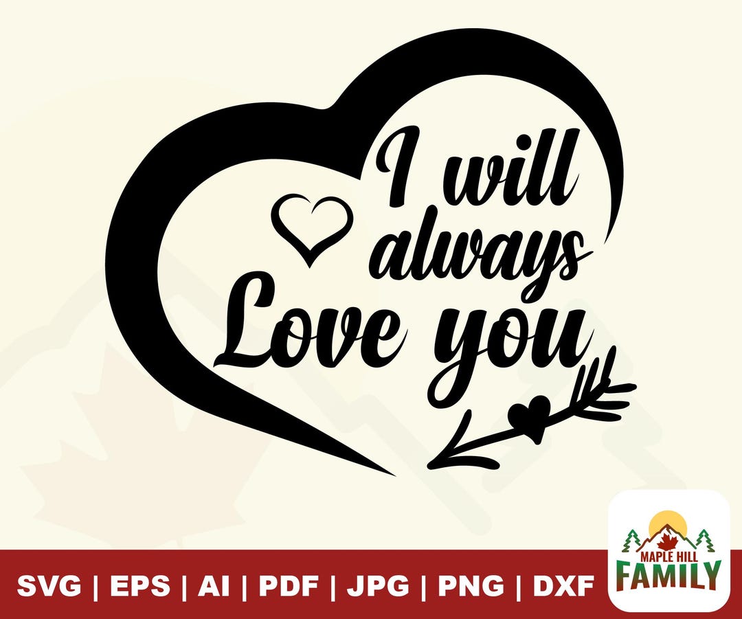 I Will Always Love You Svg, Valentine Svg, Cardinal Memorial SVG ...