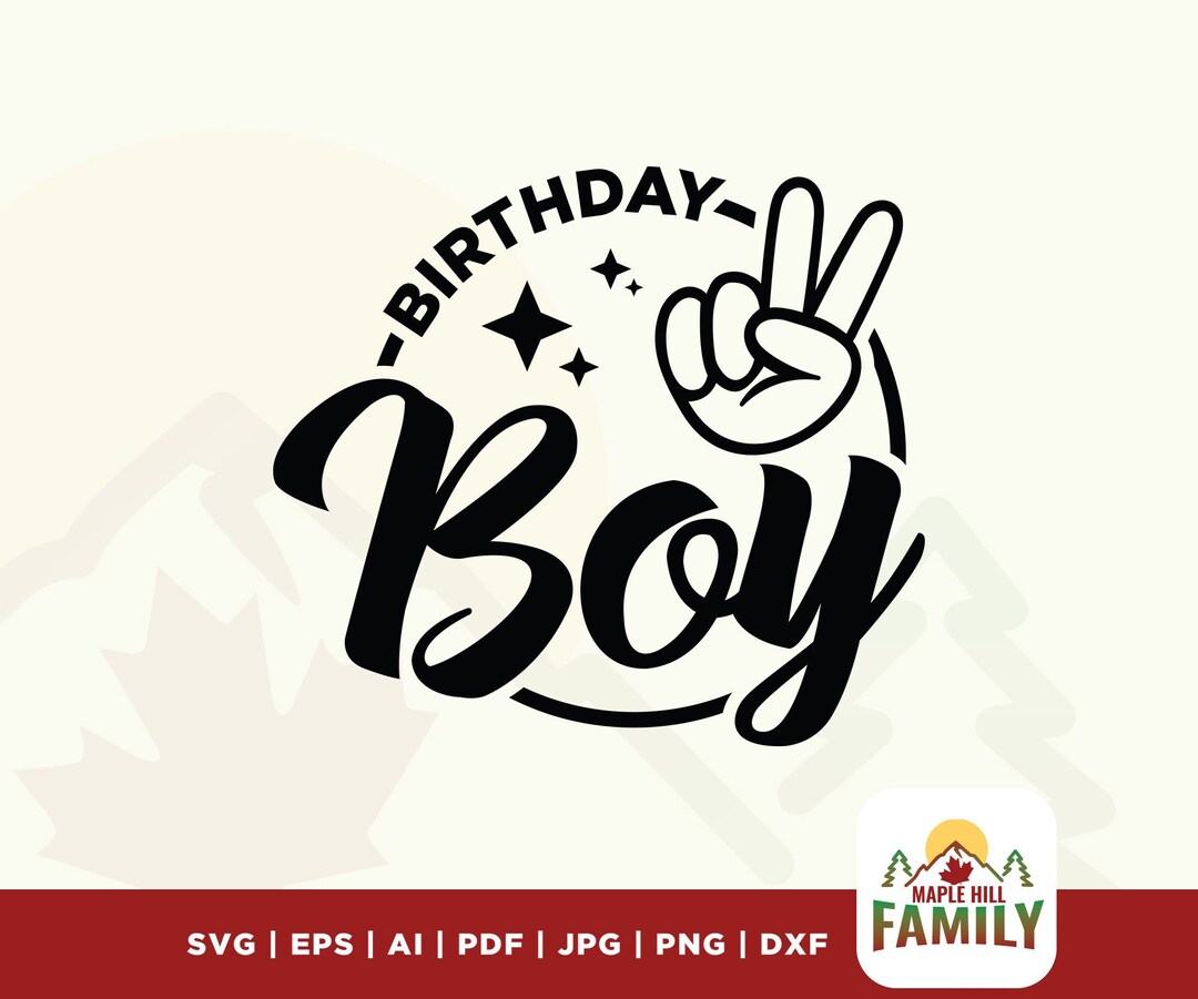 Birthday Boy Svg, Happy Birthday Svg, the Birthday Dude Svg, Boys ...