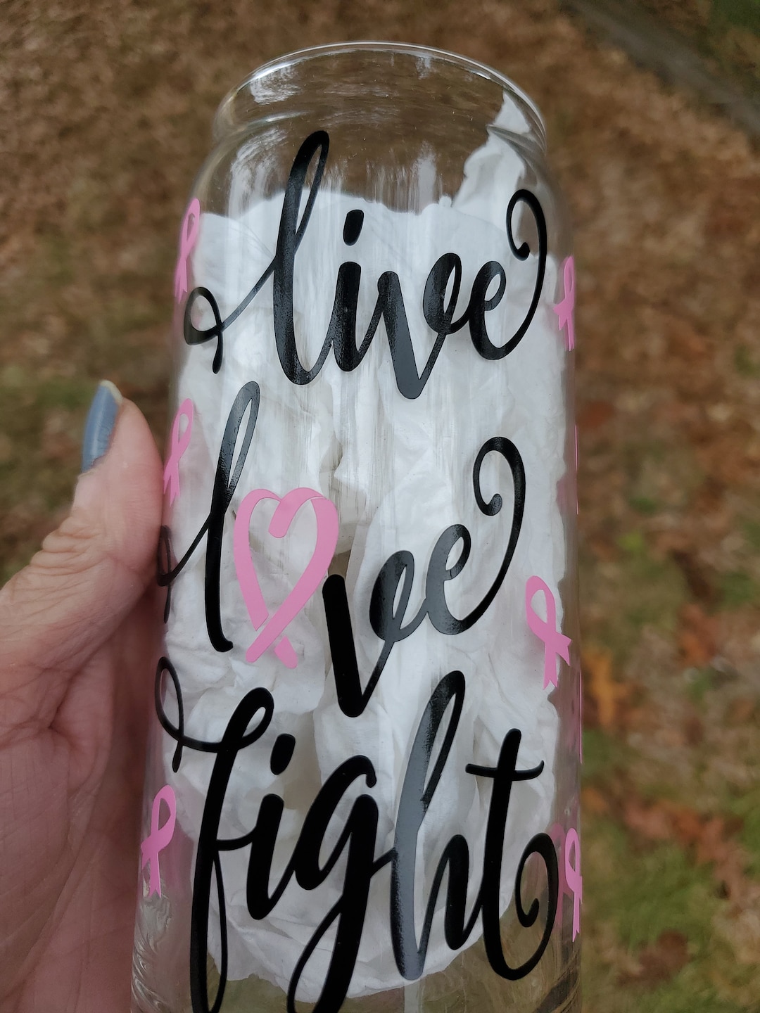 Live Love Fight Glass, Cancer Cup, Gift, Tumblers, Cups, Glasses, Fight ...