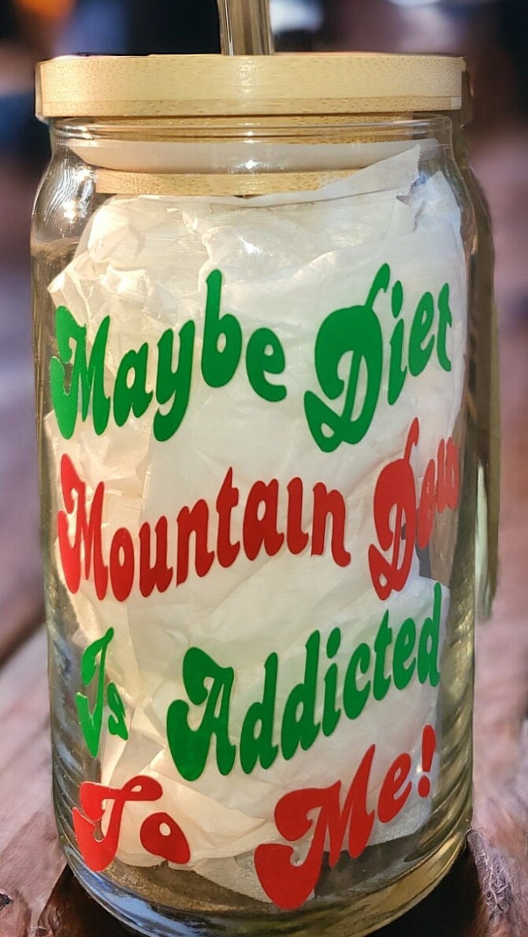 Maybe Diet Mountain Dew is Addicted to Me Glass Tumbler Mom Mama ...