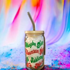 Maybe Diet Mountain Dew is Addicted to Me Glass Tumbler Mom Mama ...