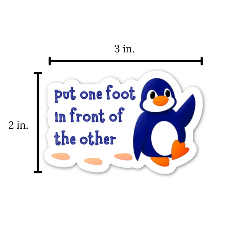 Put One Foot in Front of the Other | Cute Animal Sticker | Penguin ...
