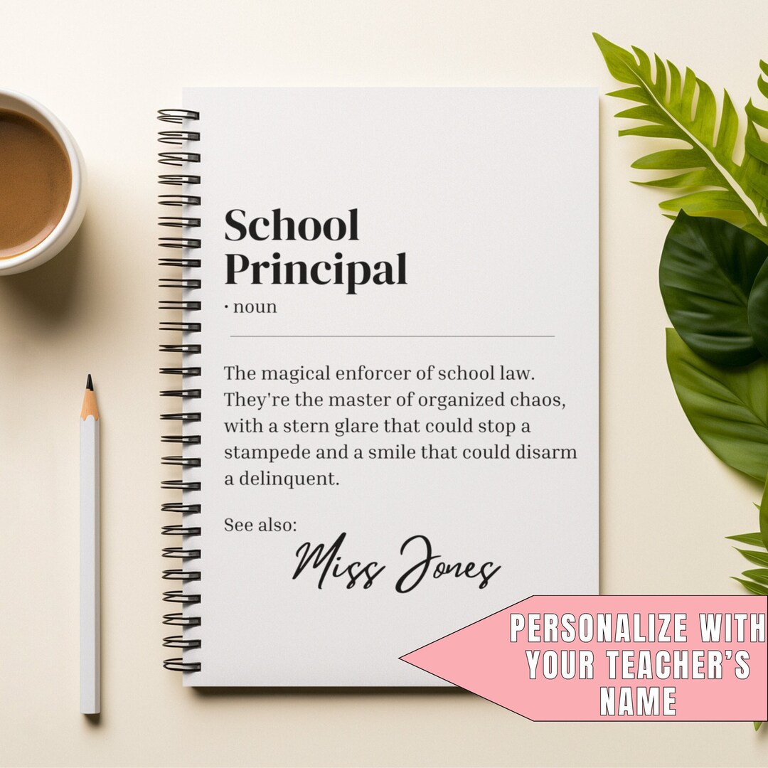 Personalized School Principal Spiral Notebook, Teacher Appreciation ...