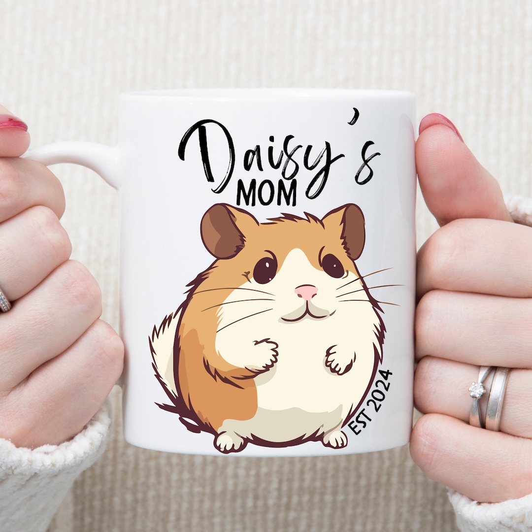 Custom Hamster Mom Mug Using Pet Photo Name Custom Hamster Mug ...