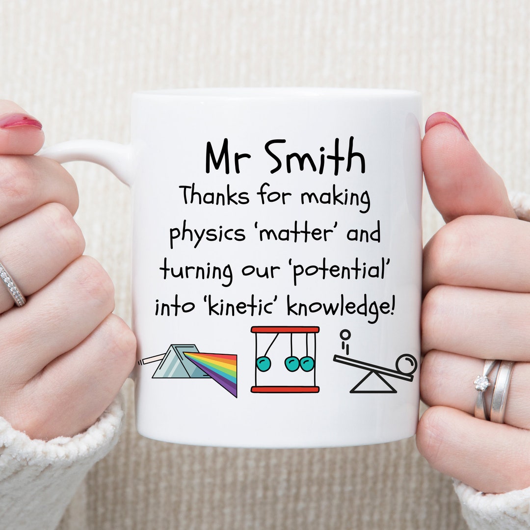 Personalised Physics Teacher Mug, Thank You Gift, Teacher Appreciation ...