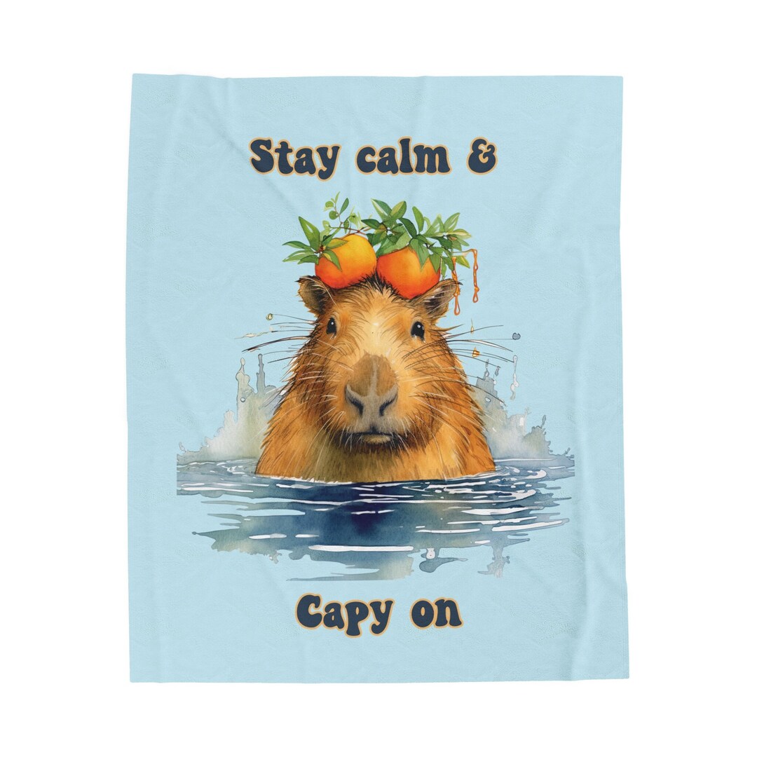 Cute Capybara 50x60 Throw Blanket, Stay Calm and Capy On, Capybara ...