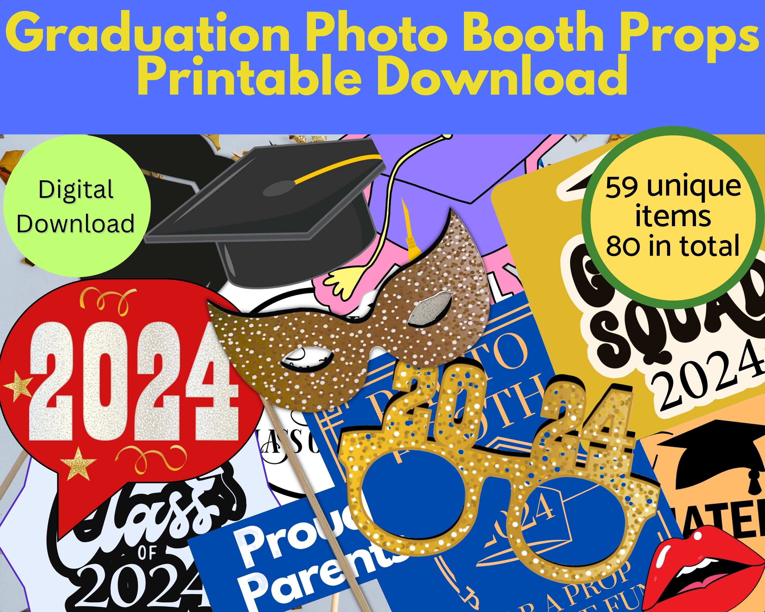 Graduation Photo Booth Props Printable Download, DIY Props, Class of ...