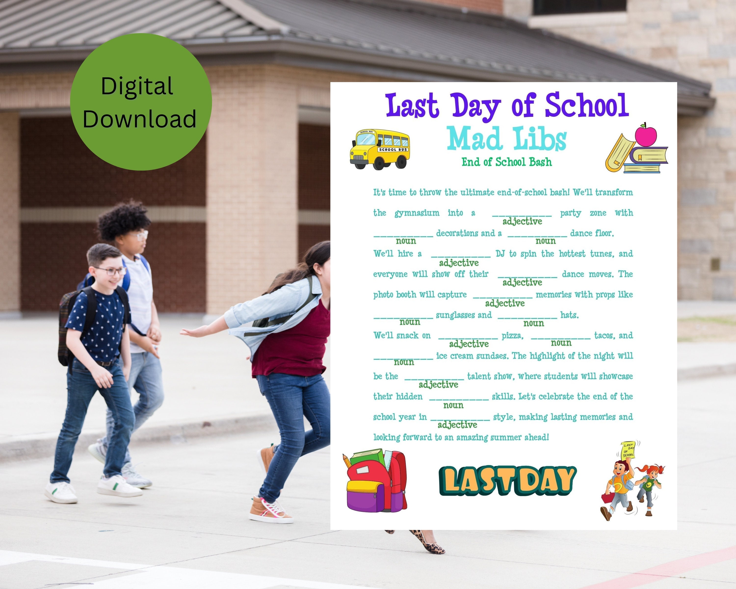 Last Day of School Mad Libs Printable, Last Day of School Party Games ...