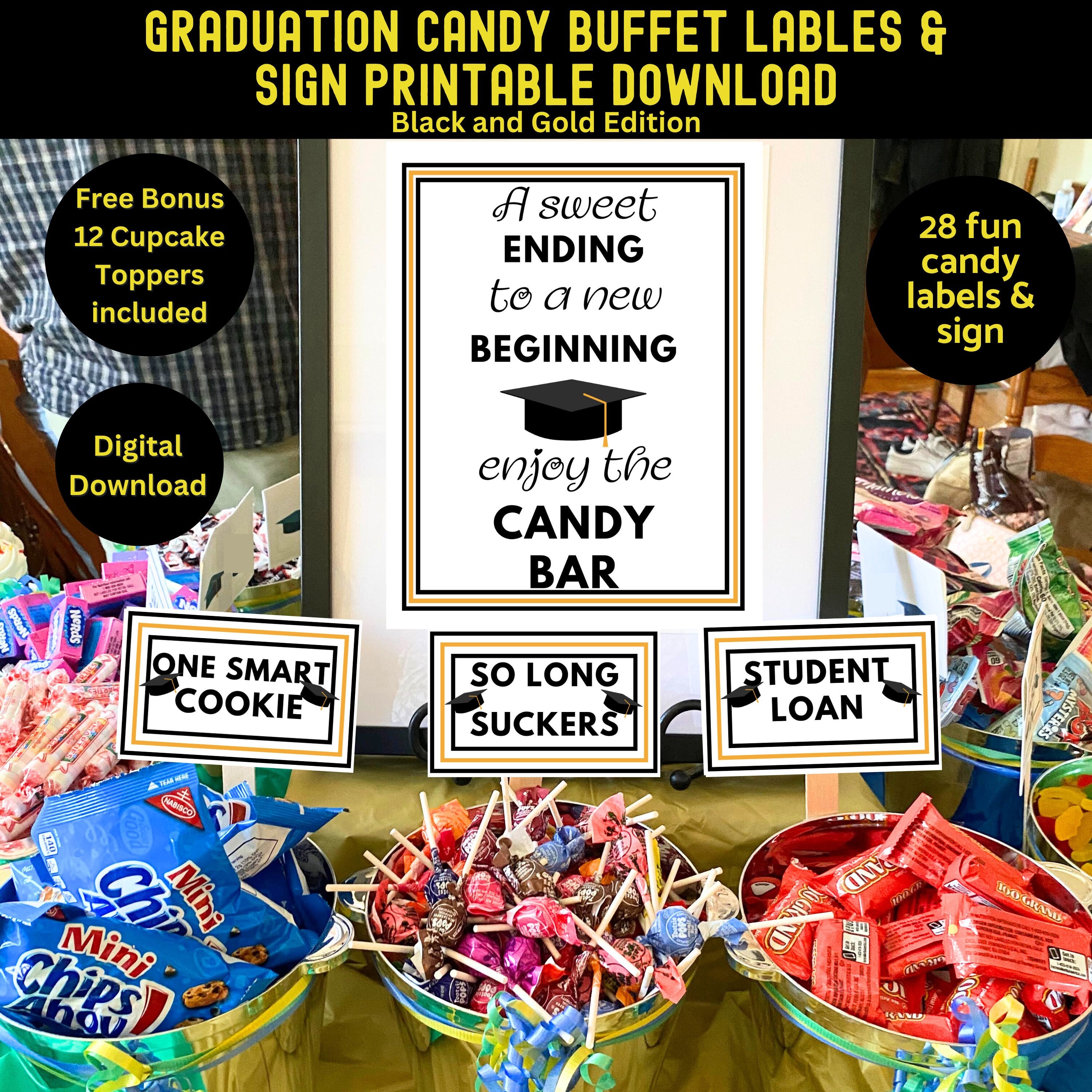 Graduation Candy Buffet Sign and Labels Printable, Black Gold Candy Bar ...