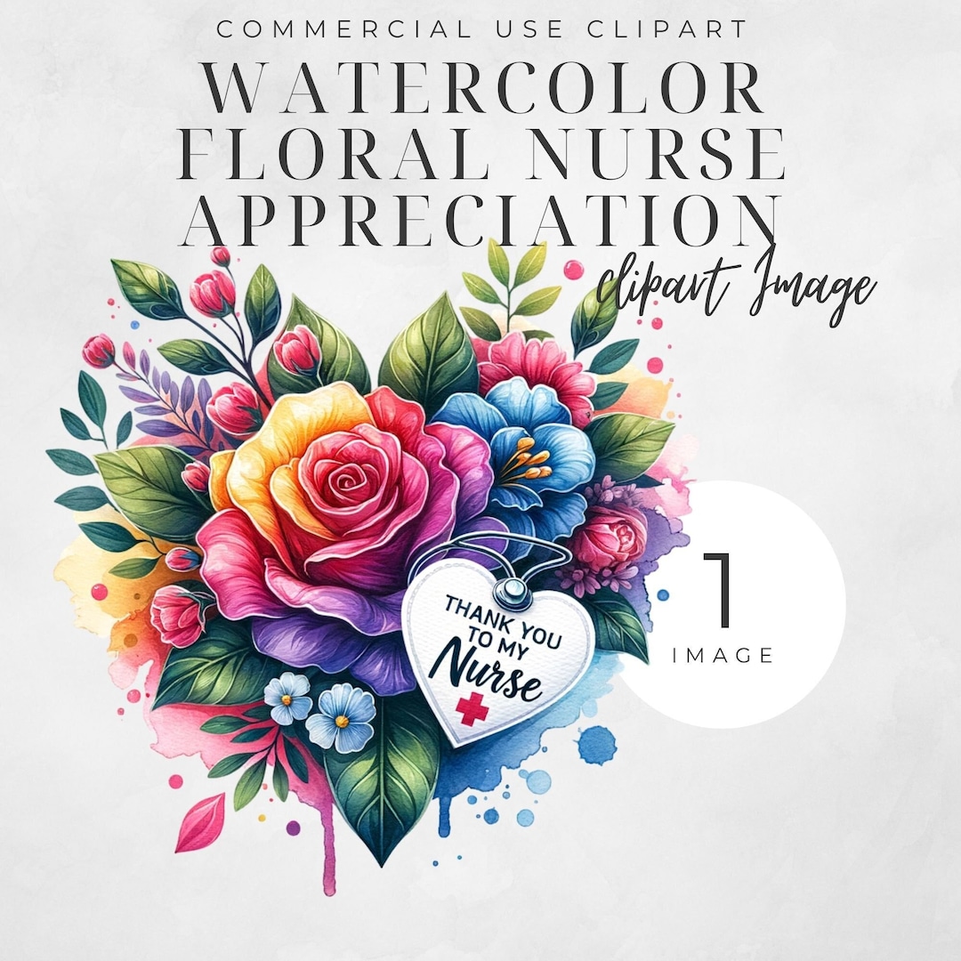 Watercolor Nurse Appreciation Floral Heart Clipart, SINGLE IMAGE ...