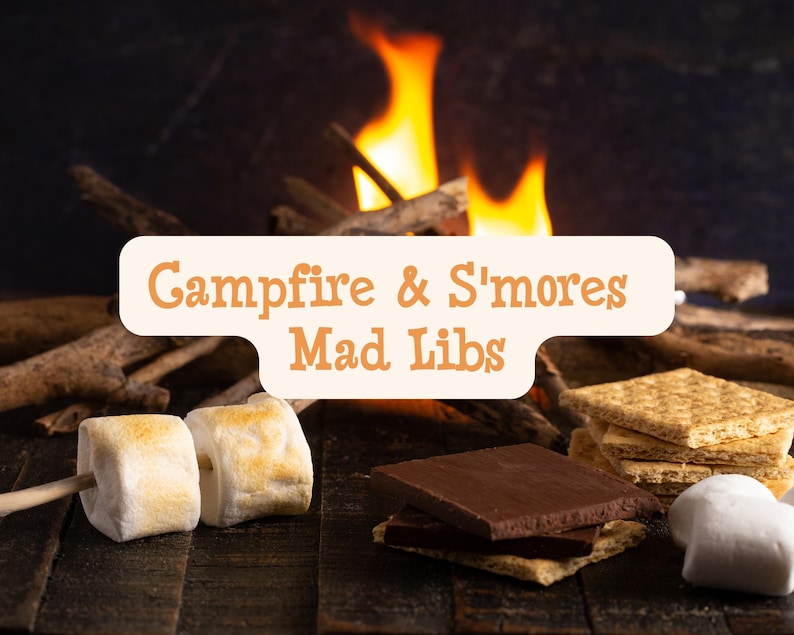 Campfire & S'mores Mad Libs Printable, Campfire Party Games, Printable ...