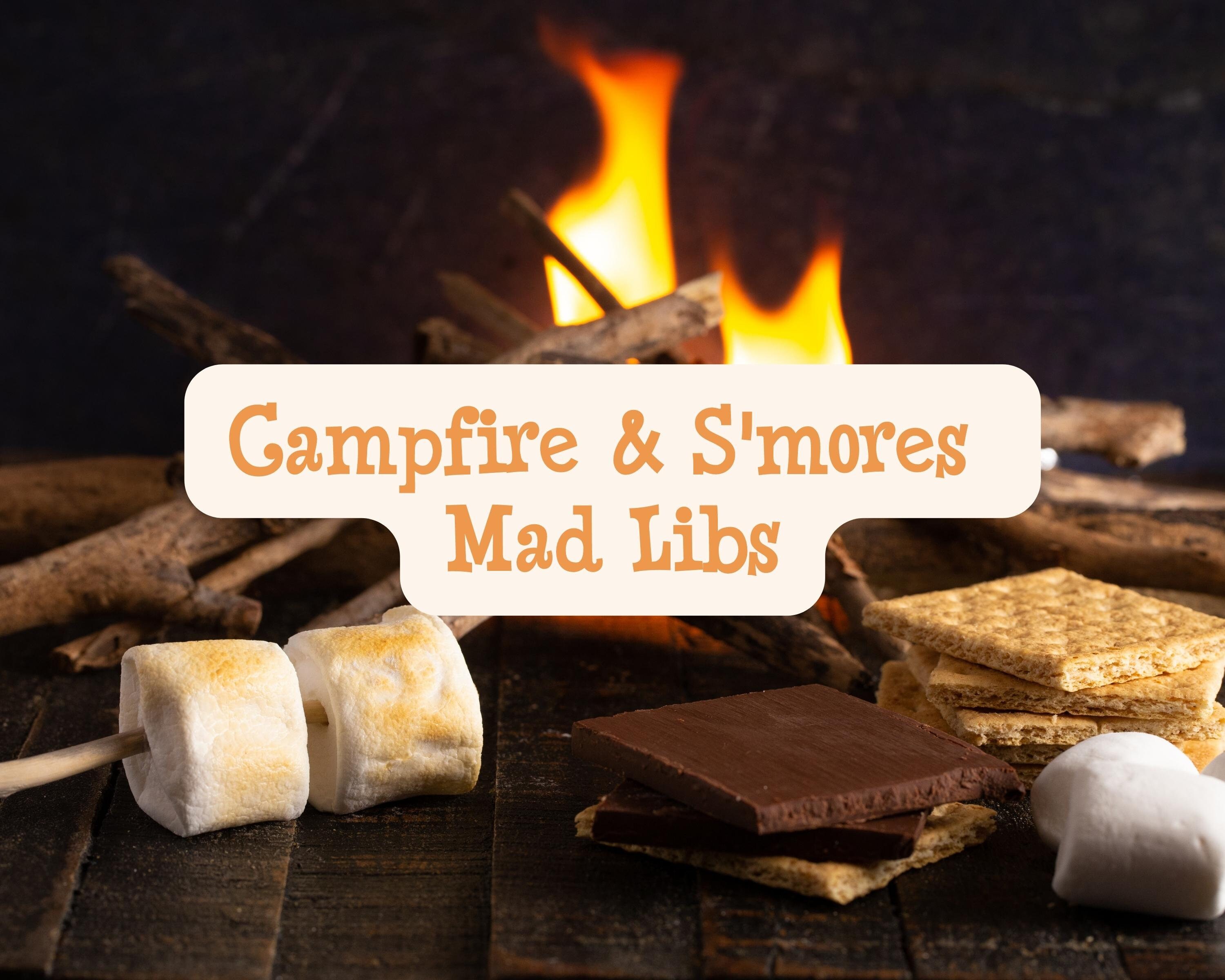 Campfire & S'mores Mad Libs Printable, Campfire Party Games, Printable ...