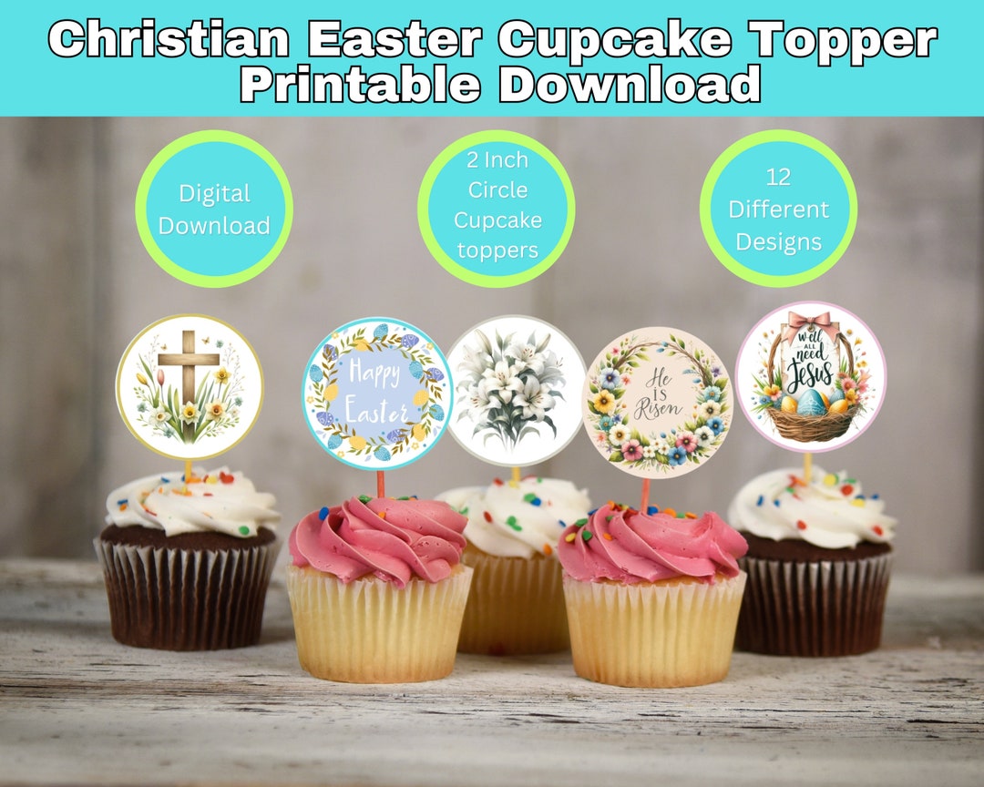 Christian Easter Cupcake Topper Printable Download, 12 Designs, 2 Inch ...