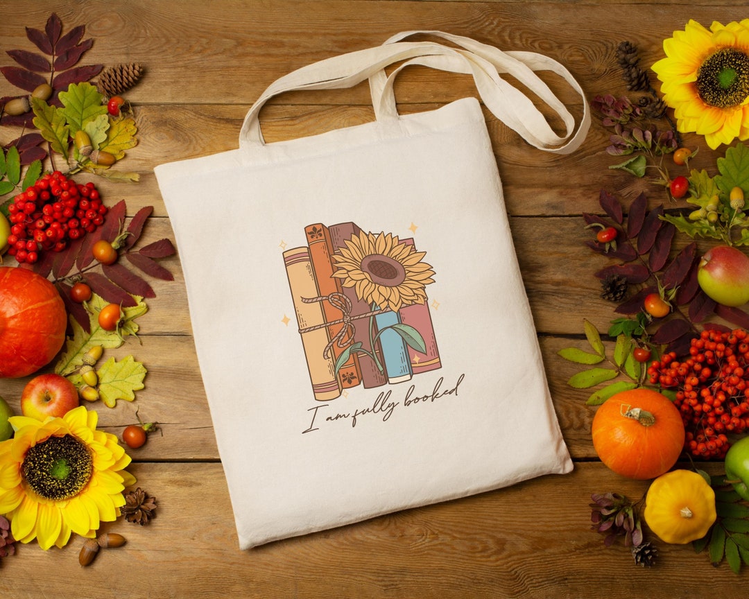 Book Lovers Tote Bags, Librarian Gifts, Fall I Am Fully Booked Tote Bag ...