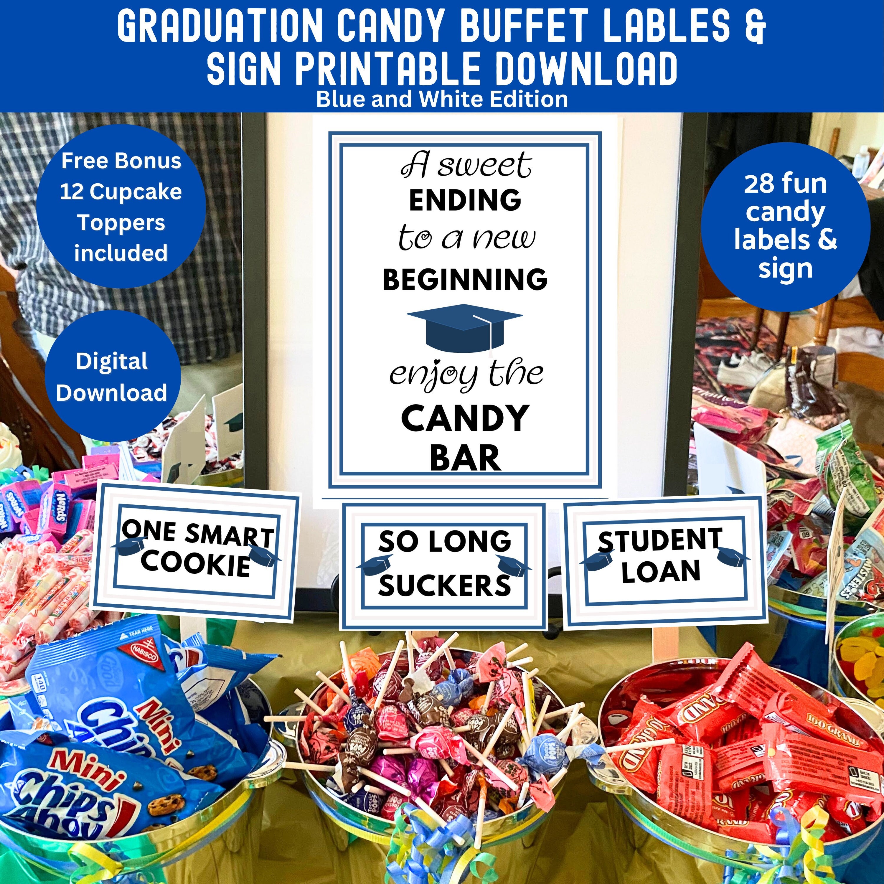 Graduation Candy Buffet Sign and Labels Printable, Blue White Candy Bar ...