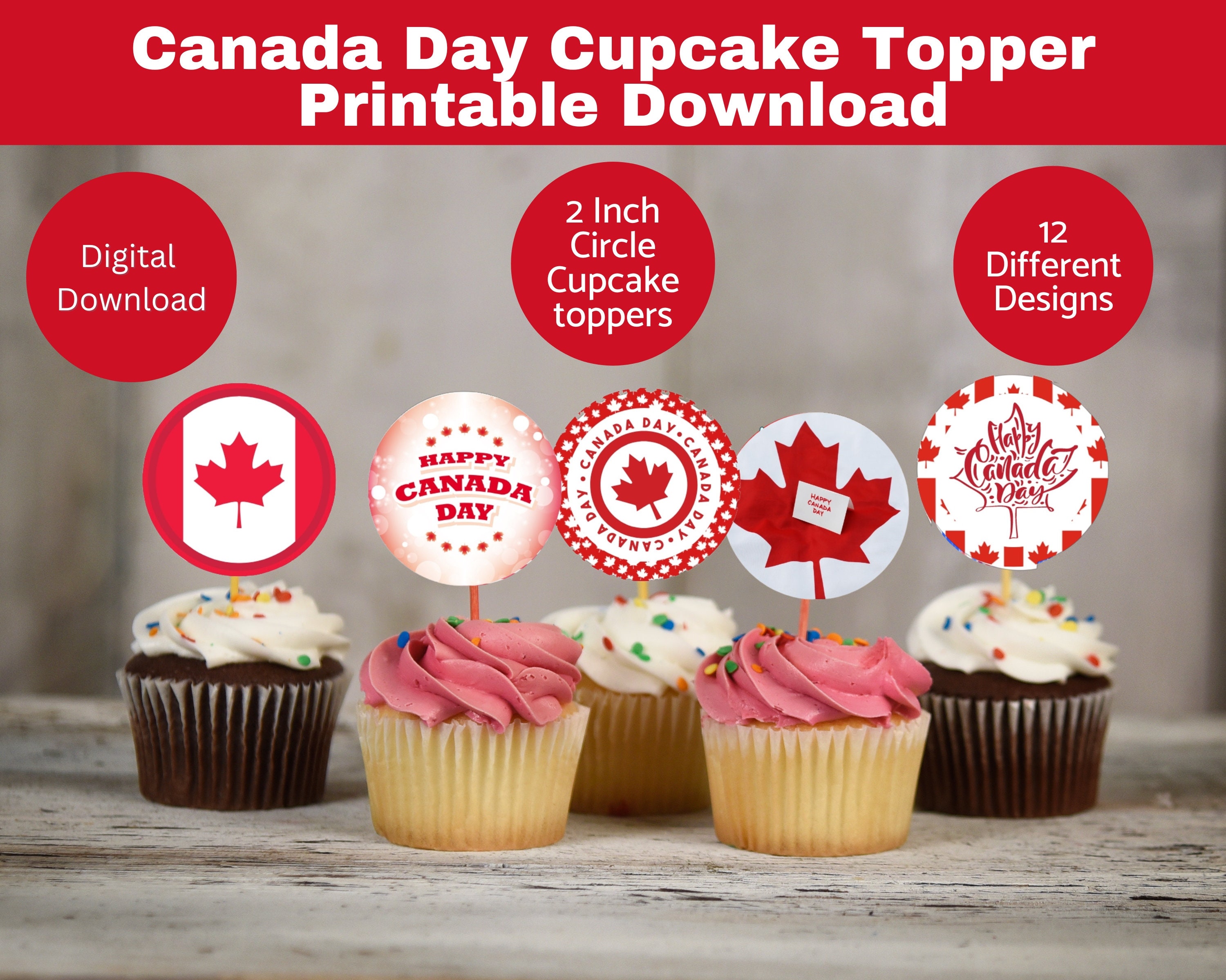 Canada Day Cupcake Topper Printable Download, 12 Designs, 2 Inch Each ...