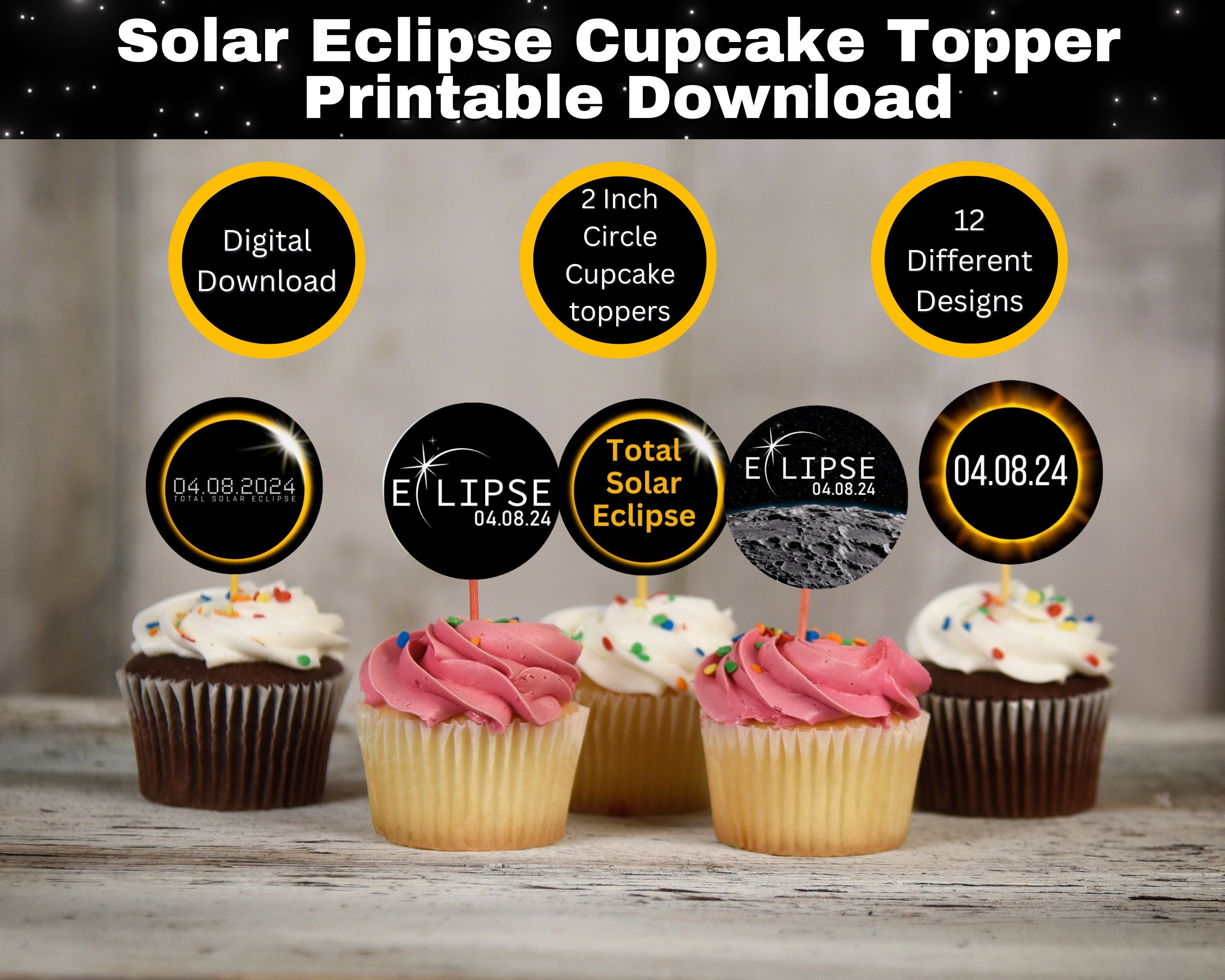Total Solar Eclipse Cupcake Topper Printable Download, 12 Designs, 2 ...