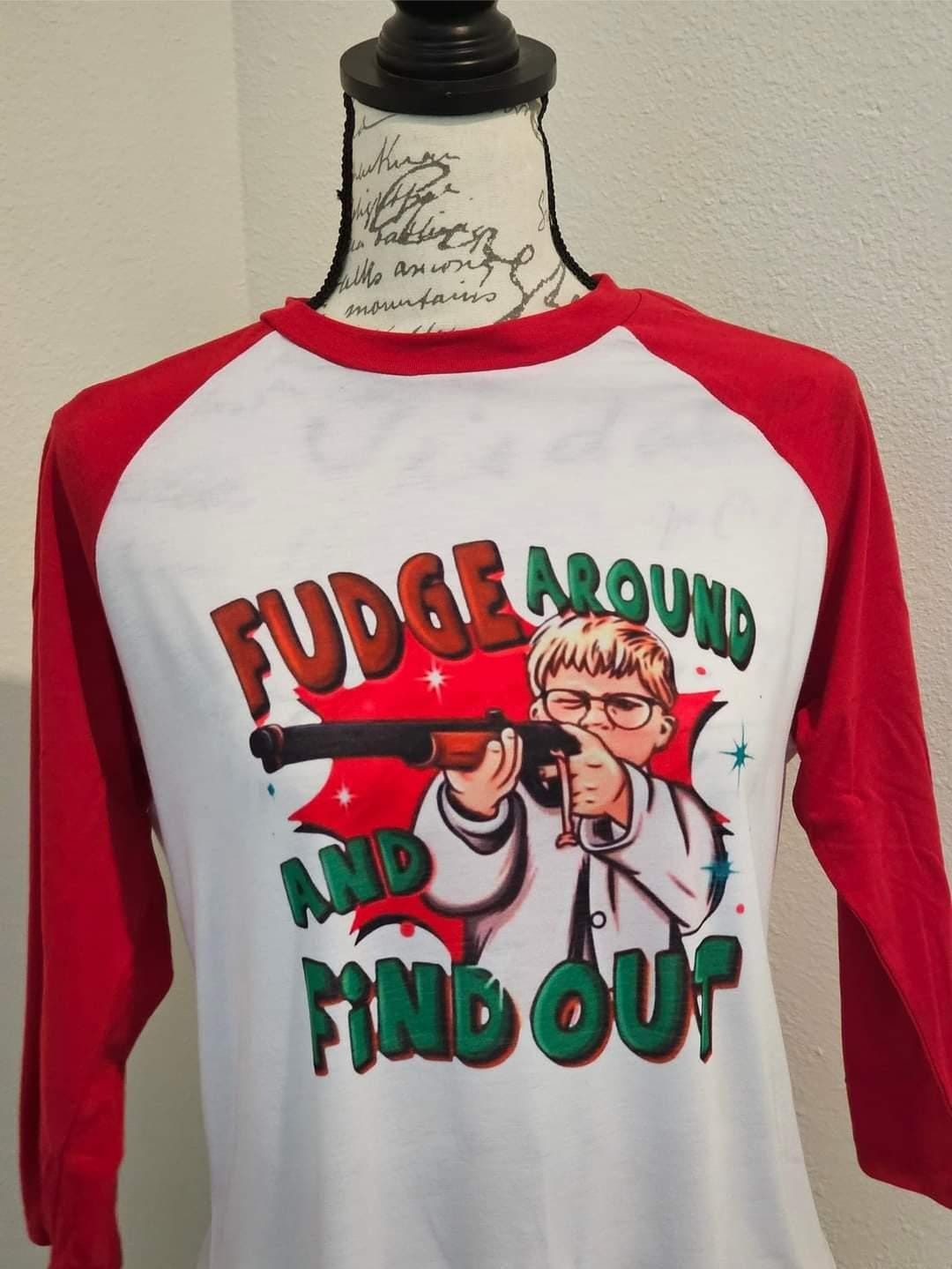 A Christmas Story Shirt Fudge and Find Out Shirt Ralphie You'll Shoot ...