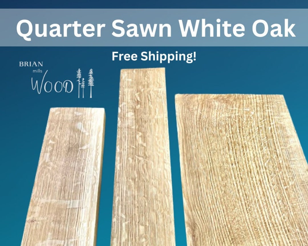 Quarter Sawn White Oak- Free Shipping! - Etsy