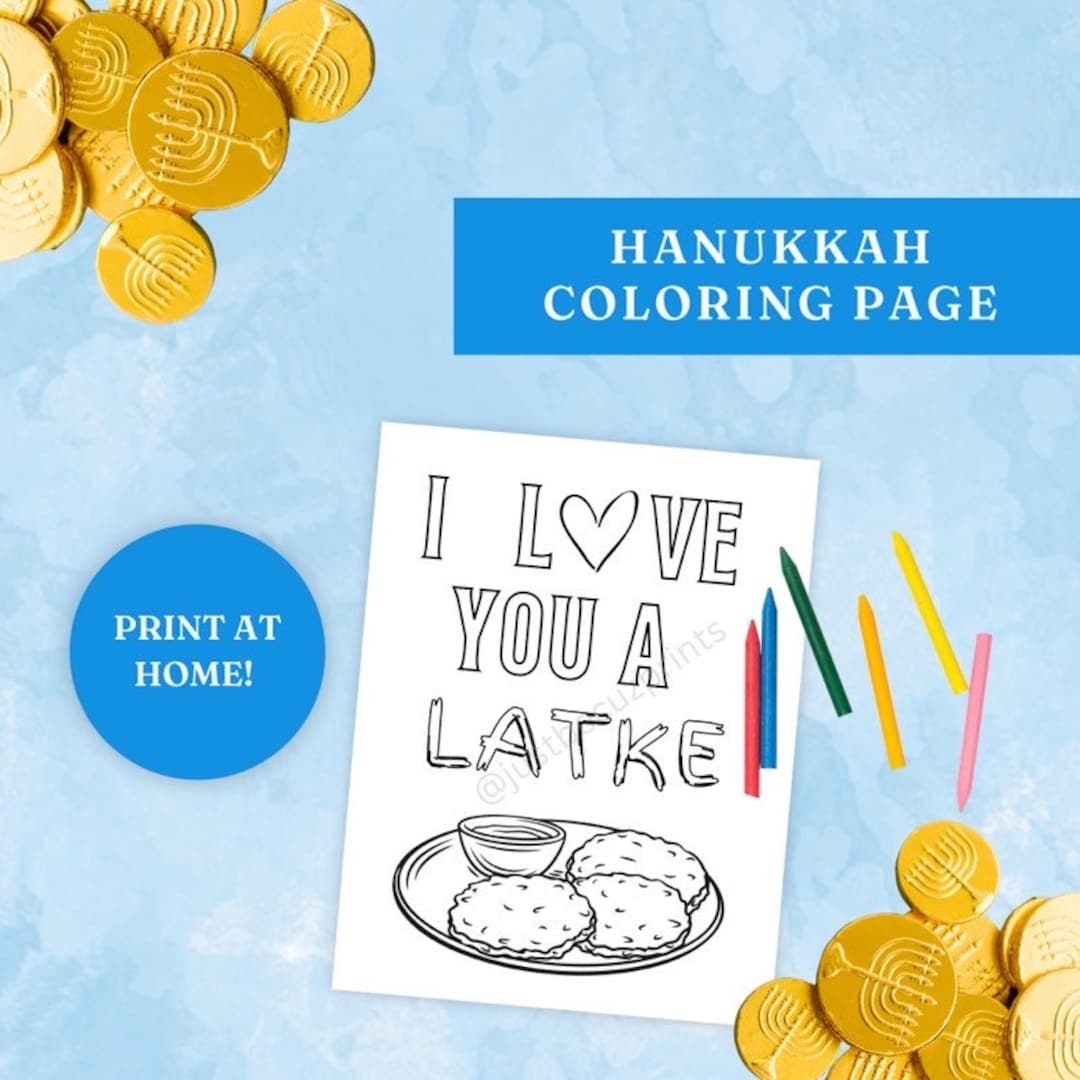 I Love You A Latke Hanukkah Coloring Sheet/ Judaica Printable/ Fun Art ...