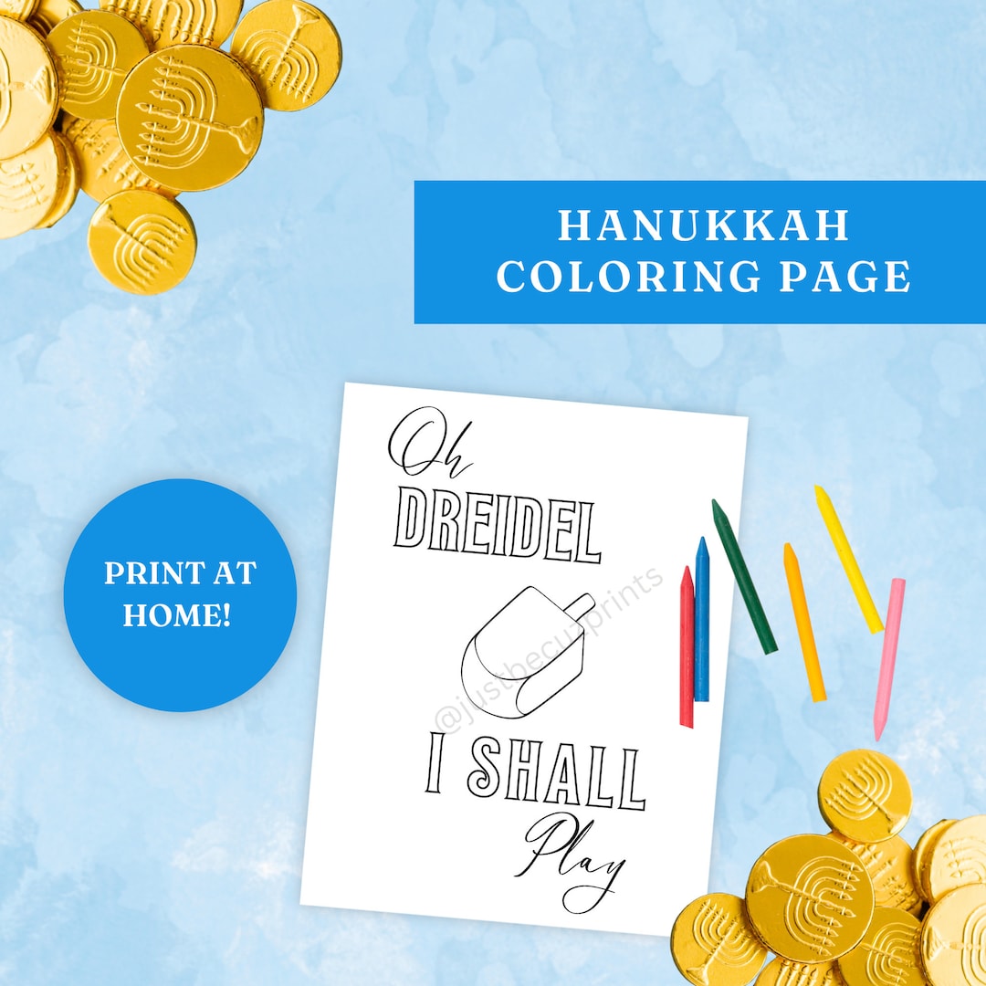 Oh Dreidel I Shall Play Hanukkah Coloring Sheet/ Art/ Judaica Fun/ Kids ...