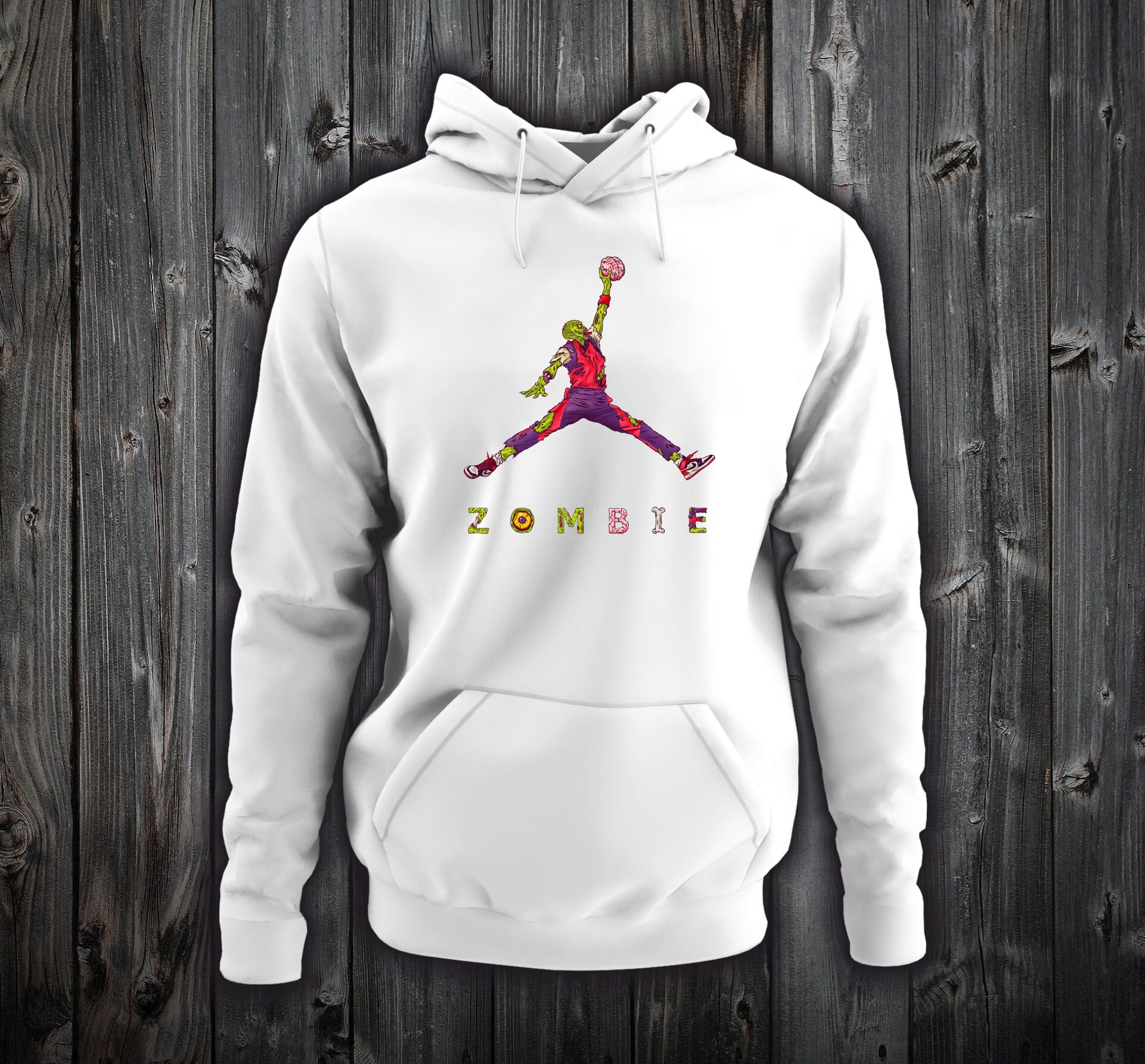 Funny Hoodies, Zombie Gifts, Zombie Hoodie, Air Jordan Hoodie, Design ...