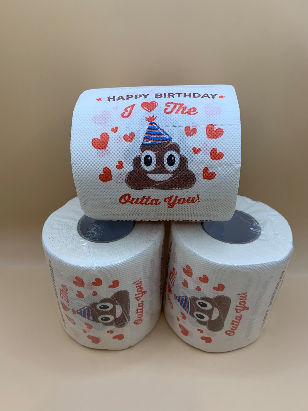 Happy Birthday, I Love the Shxx Outta You. Novelty Toilet Paper Roll ...