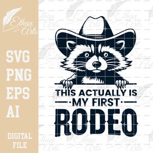 This Actually is My First Rodeo SVG Digital Download Cowgirl Cowboy PNG ...