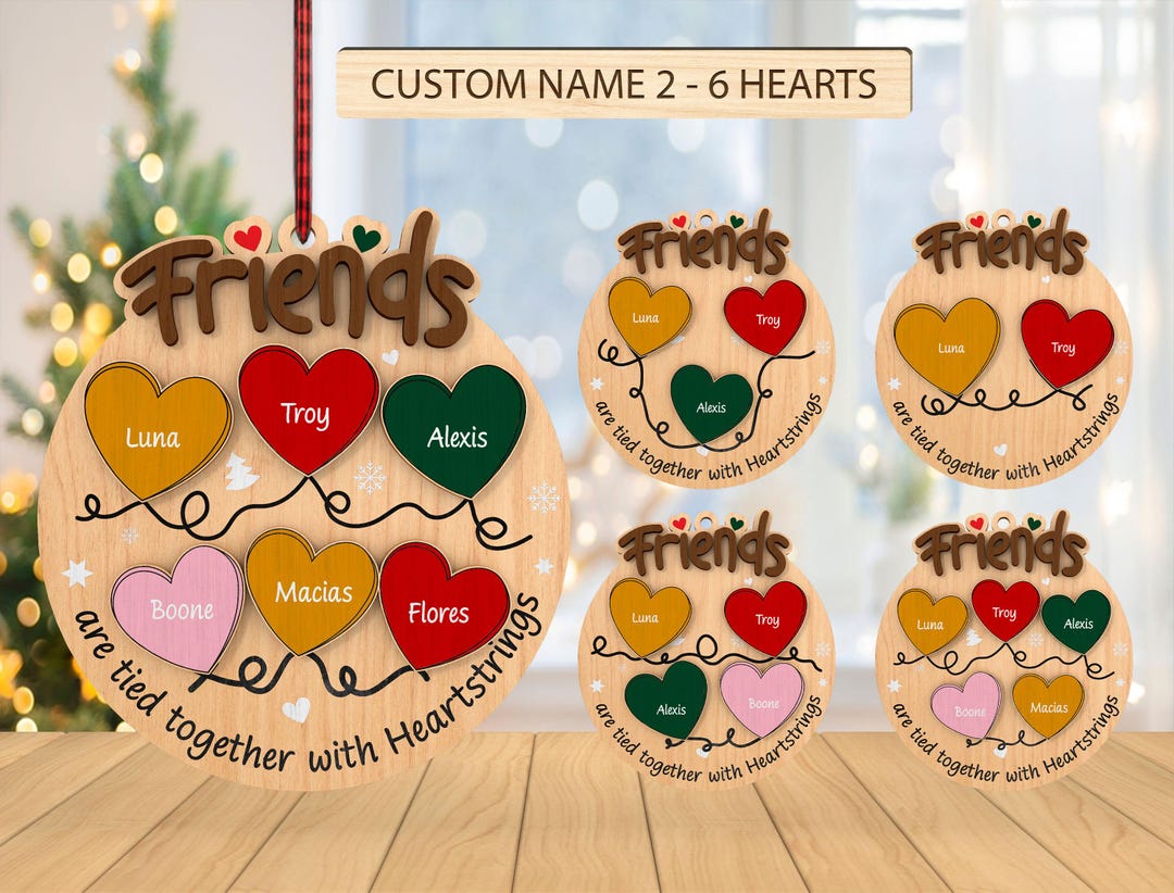 Personalized Friends Heartstrings Ornament Svg, Bestie Ornament Svg ...