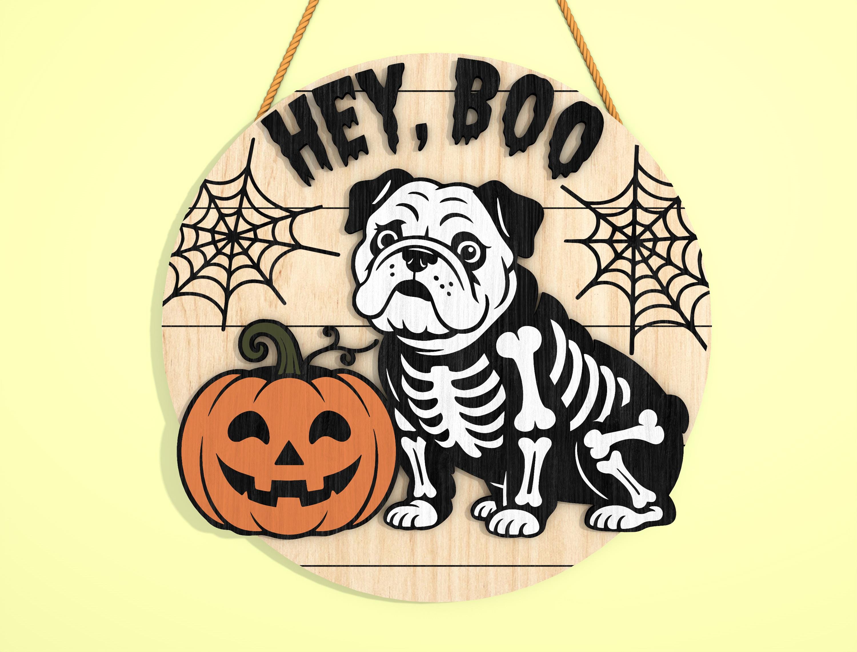 Hey Boo Skeleton Dog Door Hanger SVG, Halloween English Bulldog ...