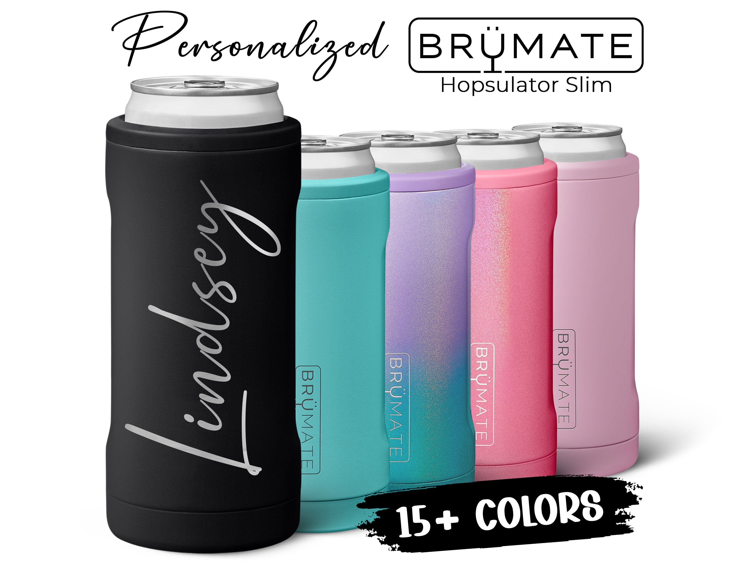 Personalized Brumate Hopsulator SLIM Can Cooler Drink Holder for 12oz Skinny Cans Laser Engraved ...