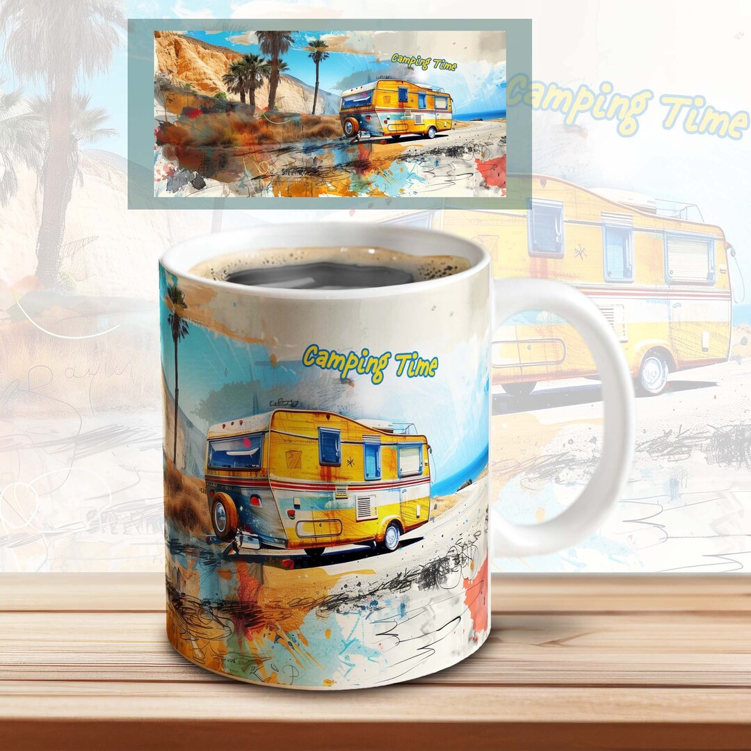 Caravan Mug Sublimation Design – Camping Time Quote – 11 Oz & 15 Oz PNG ...